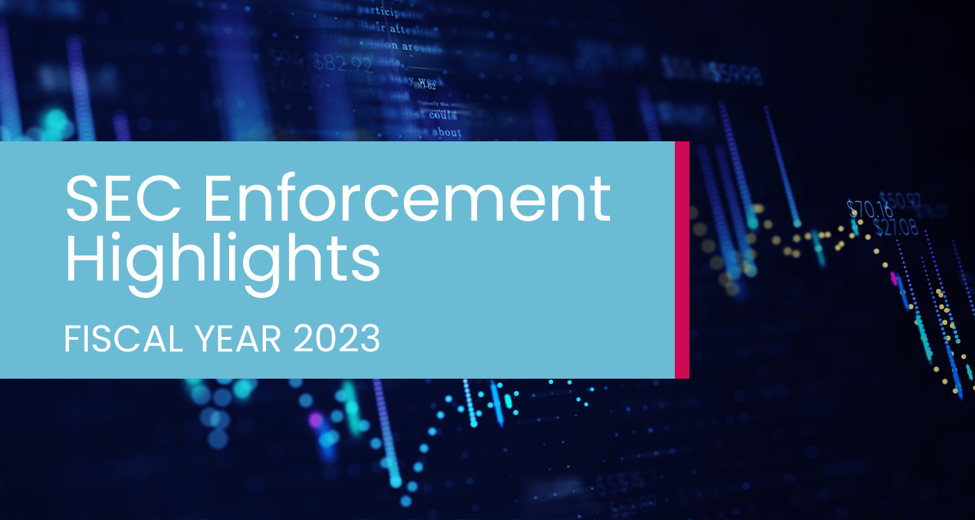 SEC Enforcement Highlights 2023