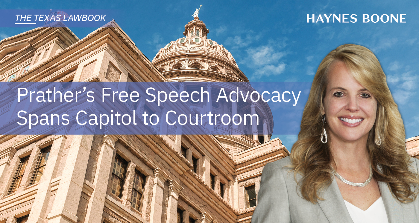 Prather in Texas Lawbook: Prather's Free Speech Advocacy Spans Capitol ...